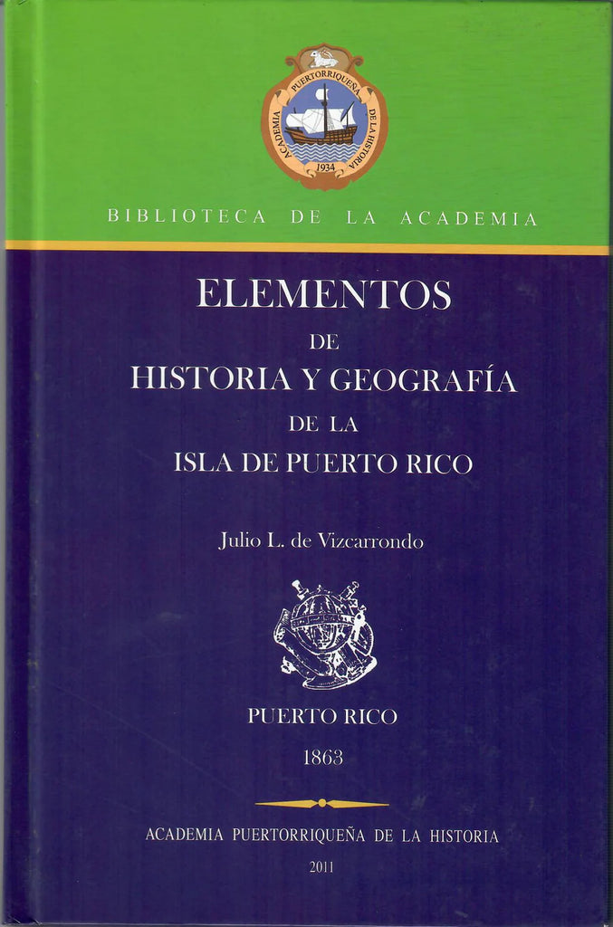 Elementos de Historia y Geografía de la Isla de Puerto Rico— Librería ...