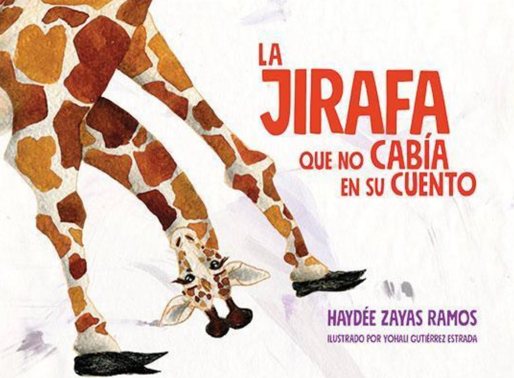 La Jirafa que no cabía en su cuento— Librería El Candil