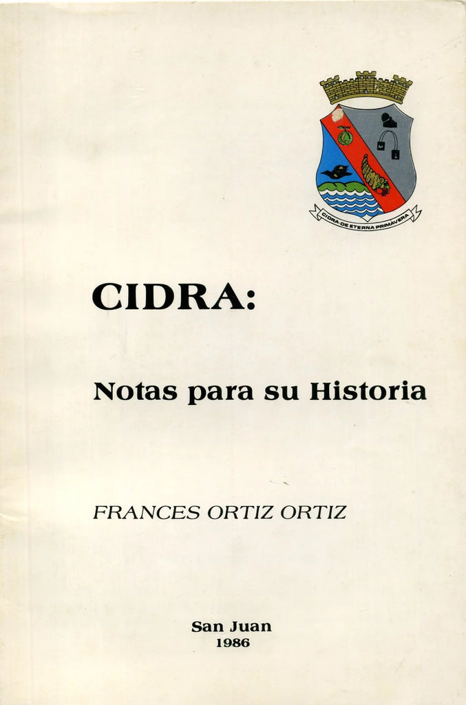 Cidra: Notas para su historia— Librería El Candil